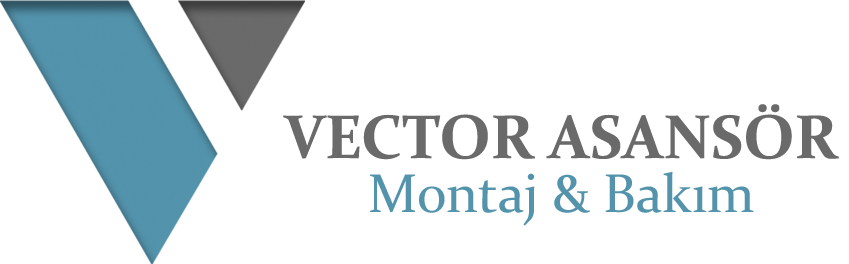 VECTOR ASANSÖR - ASANSÖR MONTAJI & REVIZYONU & BAKIMI